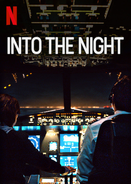 Series francófonas en Netflix | ‘Into the Night’: un emocionante viaje ...